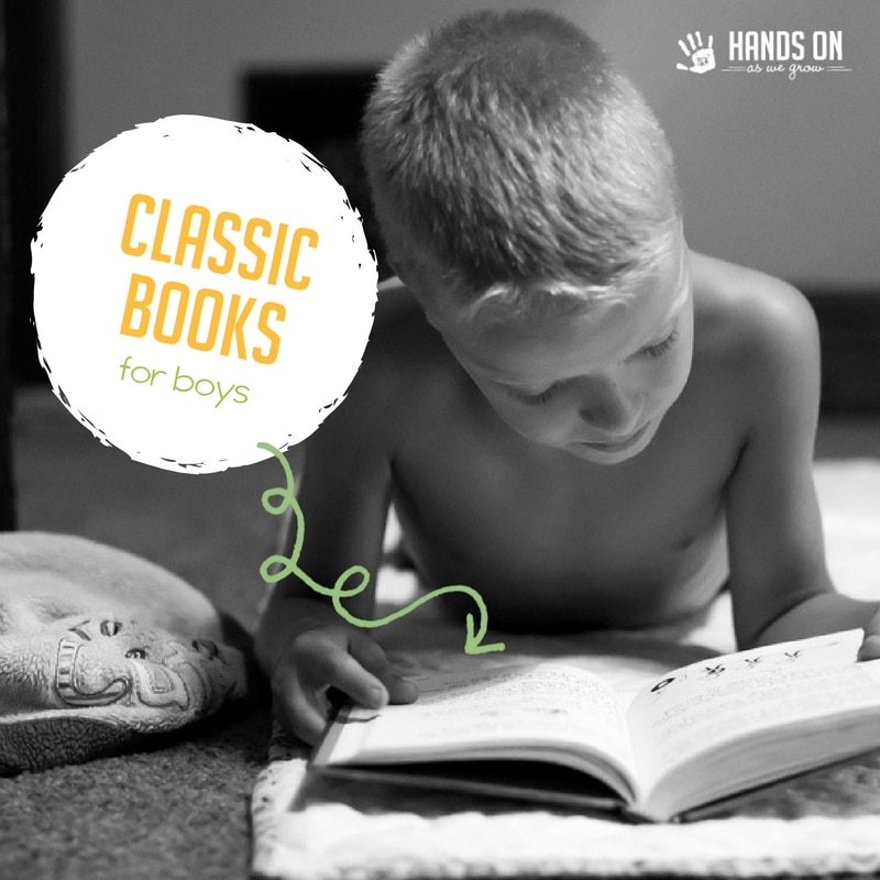 10 Classic Reads for Your Boy (plus 3 of his faves)