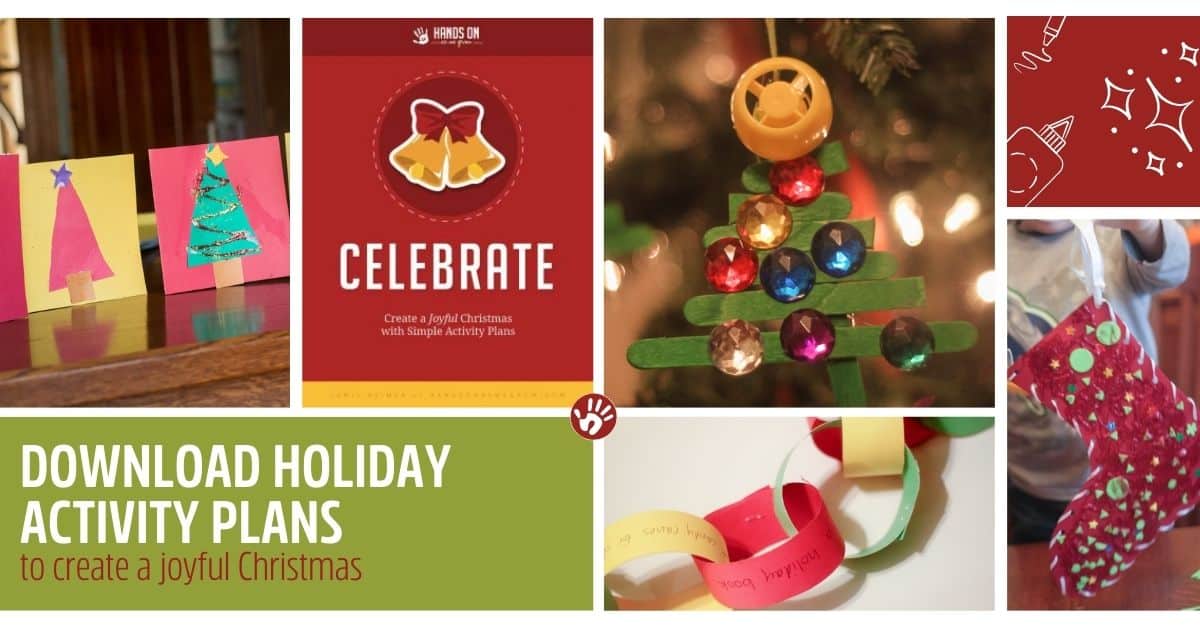 Time to CELEBRATE! Activity Plans for the Holidays - Hands On As We Grow®
