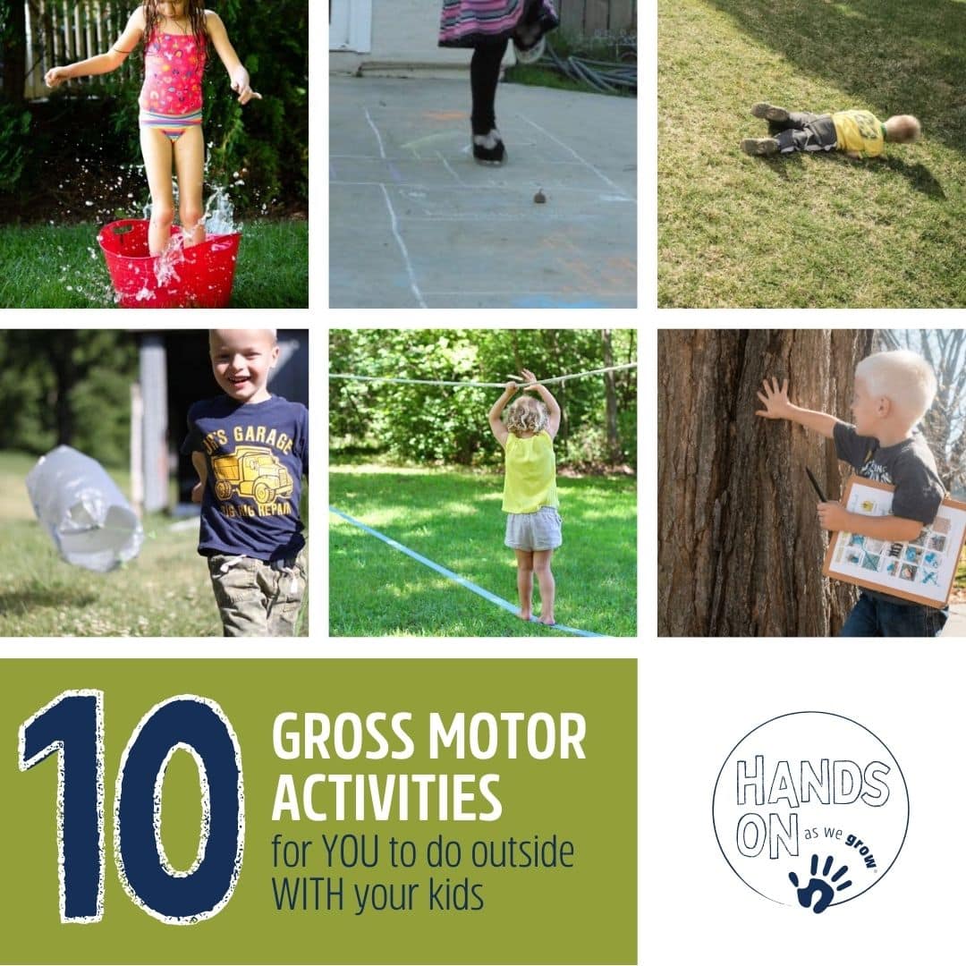 10 Gross Motor Activities to do Outside with the Kids