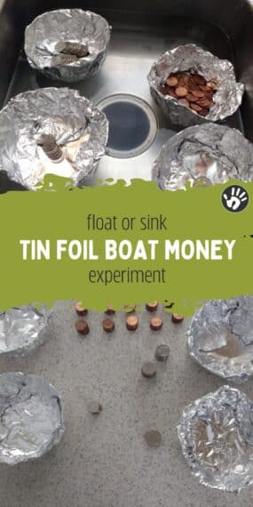 Easy Tin Foil Boat Money Float or Sink Experiment - HOAWG