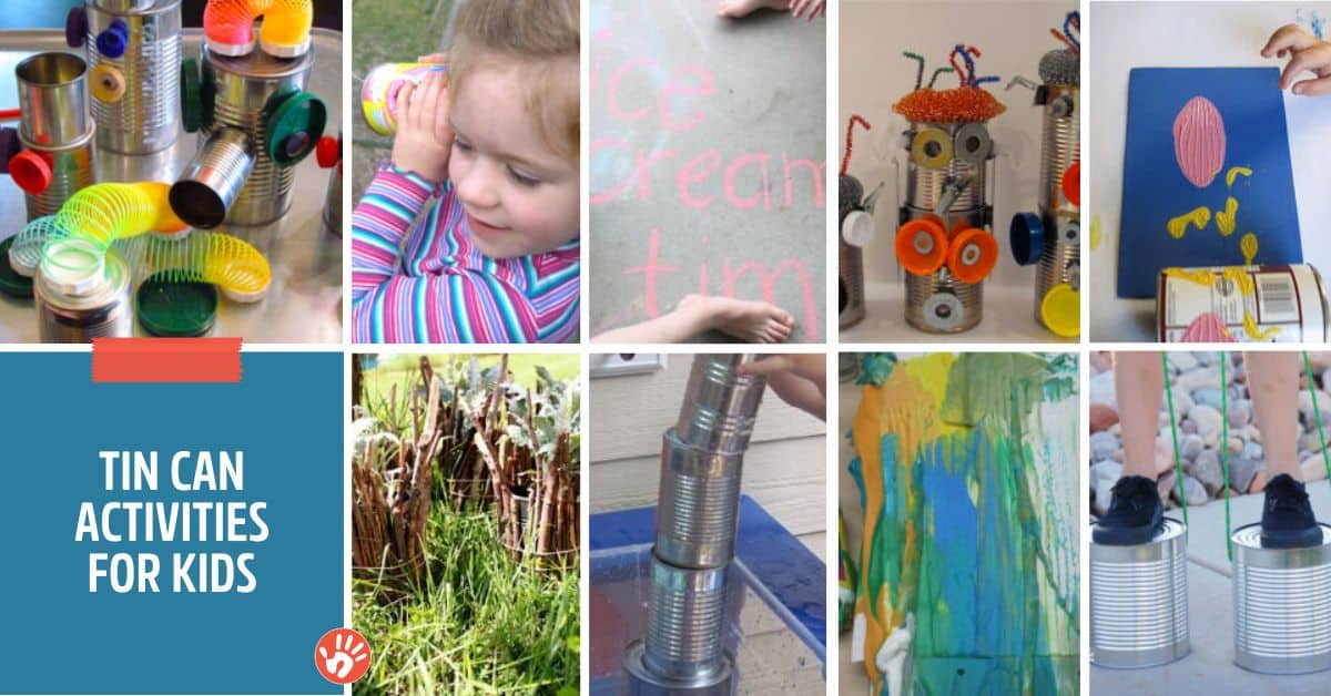 27 Tin Can Crafts & Activities For Kids!