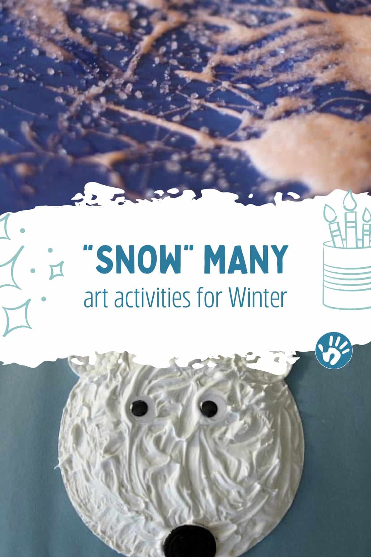 Art Projects For Snow Winter Process Art For Preschoolers Sparkles