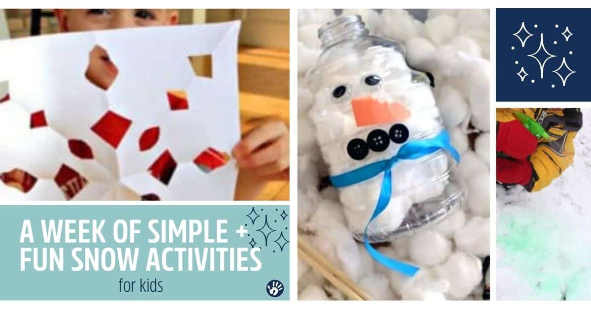 A Week of Simple & Fun Snow Activities for Kids - Hands On As We Grow®